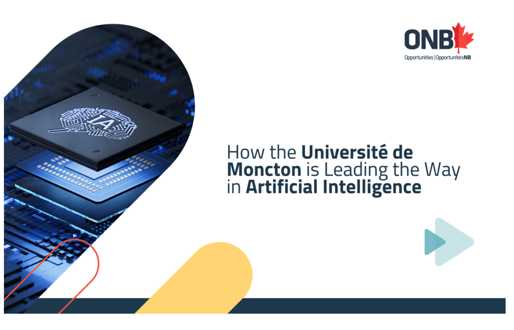 Université de Moncton is Leading the Way in AI - Opportunities NB